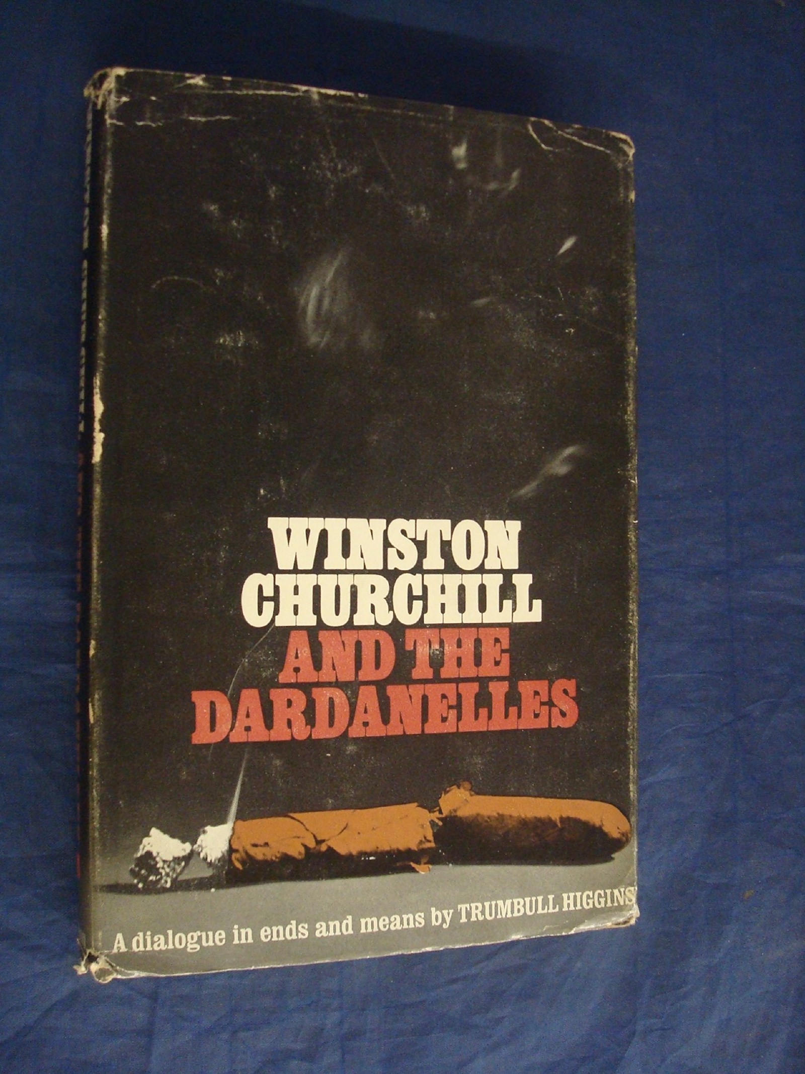 Book cover for "Winston Churchill and the Dardanelles" - International ...