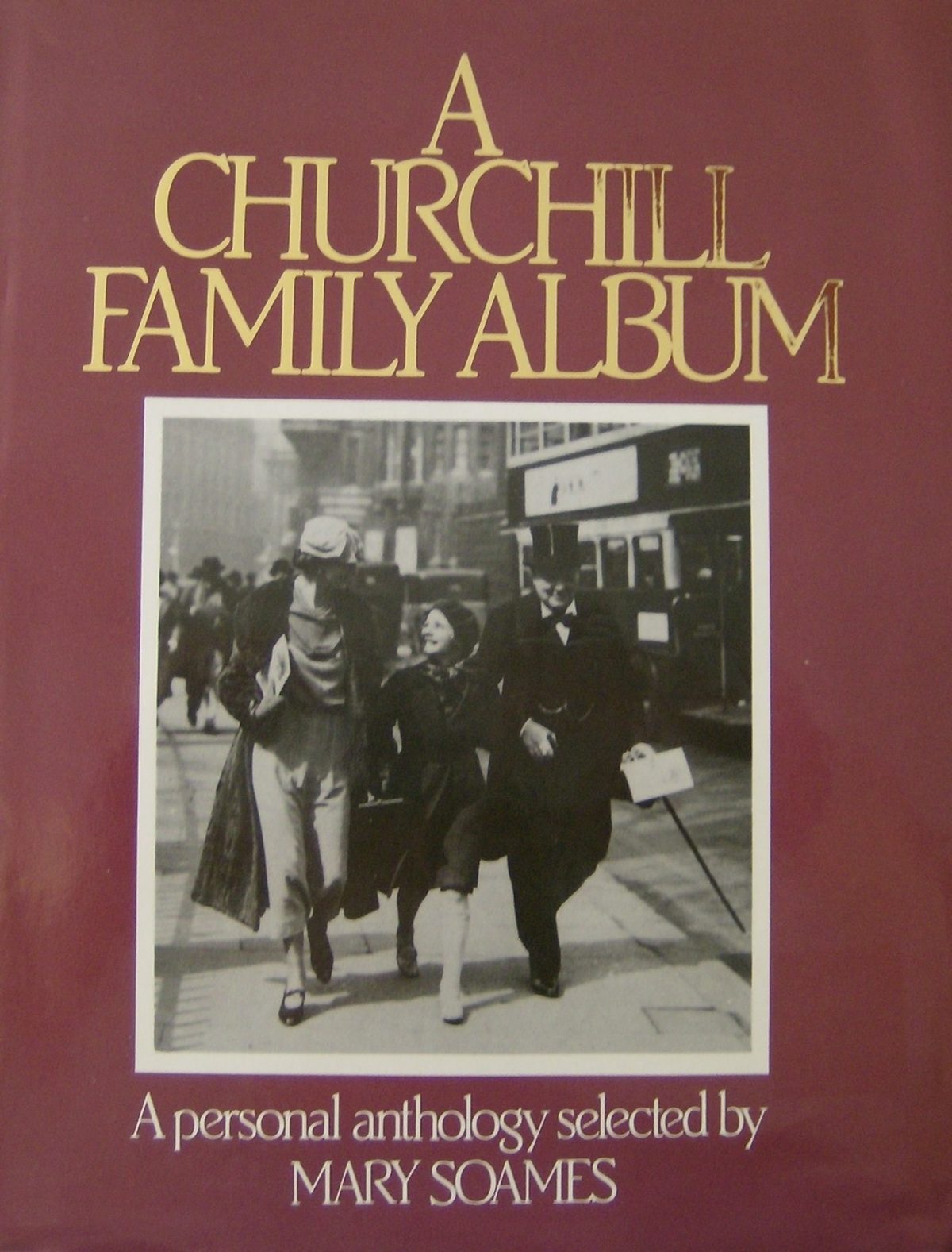 Book cover for "A Churchill Family Album" - International Churchill Society